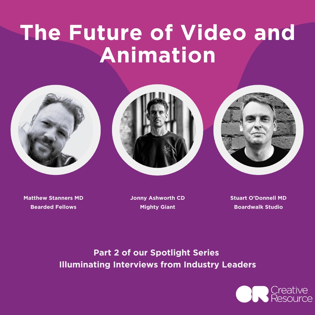 The Future of Video and Animation in the UK - Creative Resource
